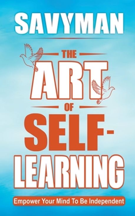 The Art of Self-Learning | Savyman - 교보문고