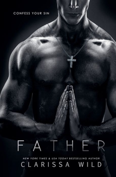 Father | Wild, Clarissa - 교보문고