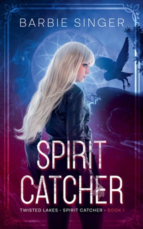 Spirit Catcher | Singer, Barbie - 교보문고