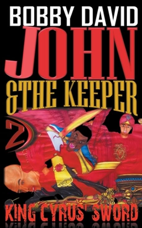 King Cyrus' Sword | David, Bobby - 교보문고