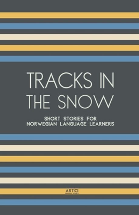 Tracks In The Snow | Books, Artici Bilingual - 교보문고