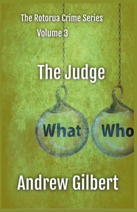 The Judge | Gilbert, Andrew - 교보문고
