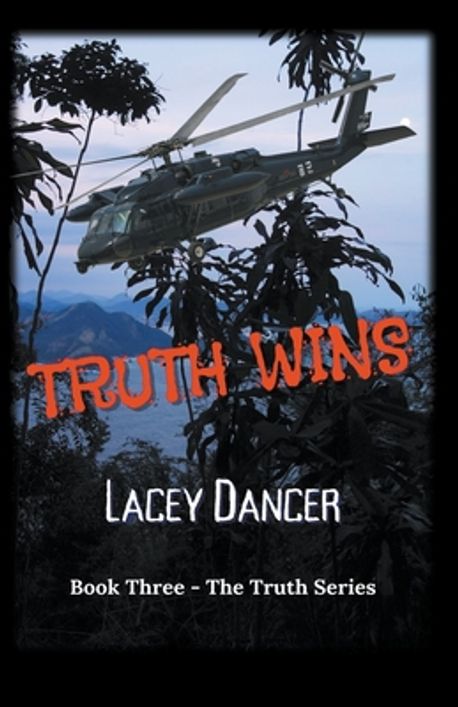 Truth Wins | Dancer, Lacey - 교보문고