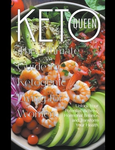 Keto Queen | Publishing, Dnt - 교보문고