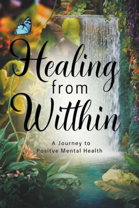 Healing From Within | James, O'Brien - 교보문고