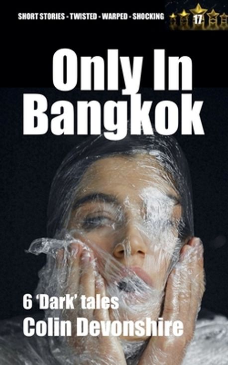 Only In Bangkok | Devonshire, Colin - 교보문고