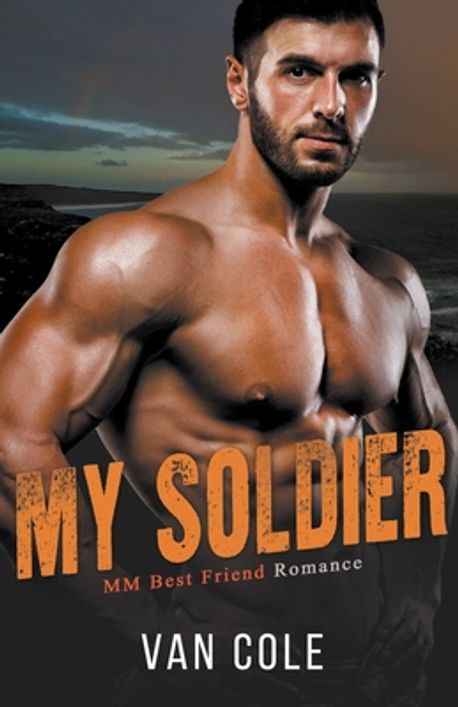 My Soldier | Cole, Van - 교보문고