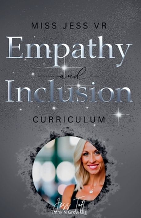 Miss Jess VR Curriculum Empathy and Inclusion | Jess - 교보문고