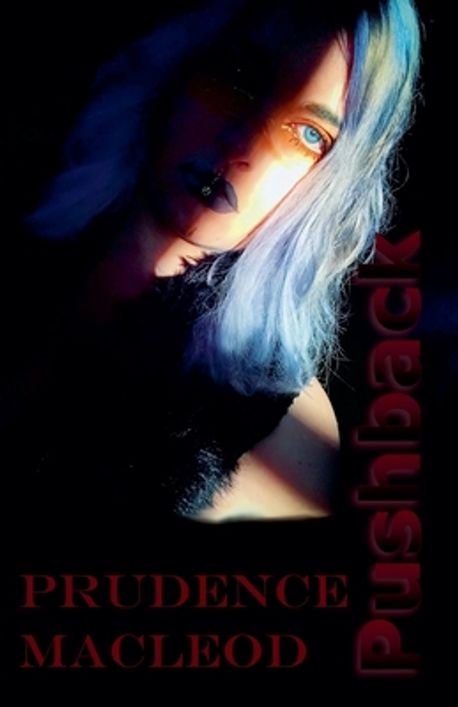 Pushback | MacLeod, Prudence - 교보문고