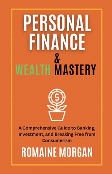 Personal finance & Wealth Mastery | Morgan, Romaine - 교보문고
