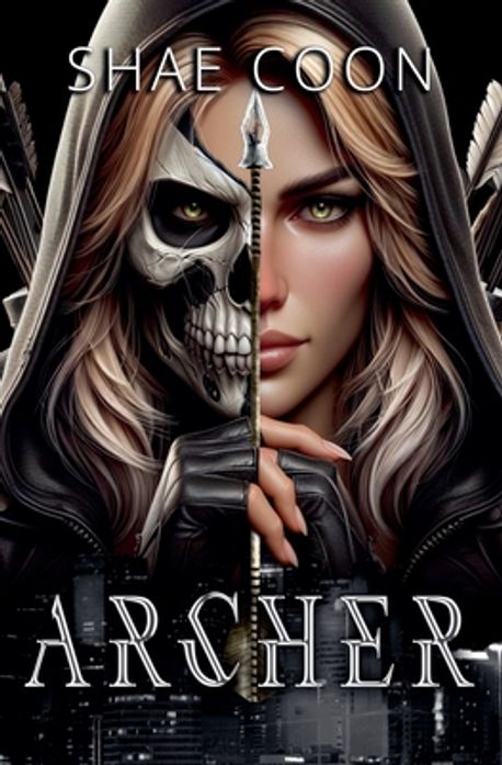 Archer | Coon, Shae - 교보문고