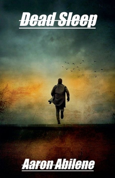 Dead Sleep | Abilene, Aaron - 교보문고