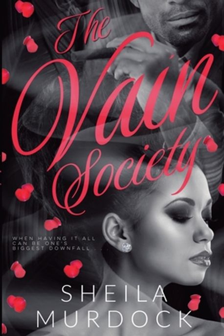 The Vain Society | Murdock, Sheila - 교보문고