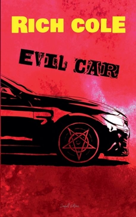 Evil Car | Cole, Rich - 교보문고