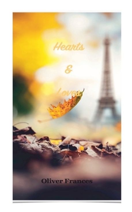Hearts & Loves | Frances, Oliver - 교보문고
