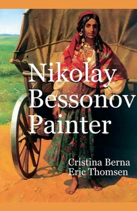 Nikolay Bessonov Painter | Berna, Cristina - 교보문고