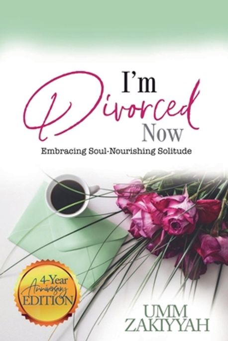 I'm Divorced Now | Zakiyyah, Umm - 교보문고