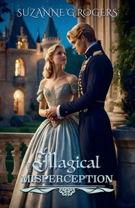 Magical Misperception | Rogers, Suzanne G. - 교보문고