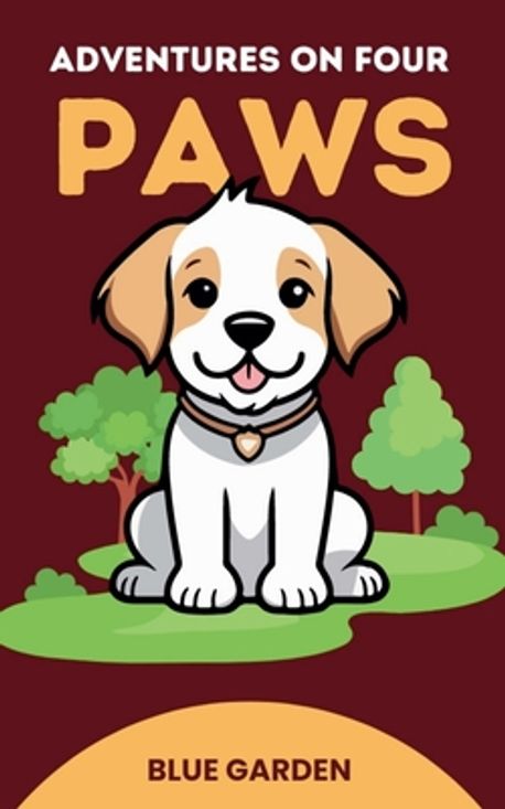 Adventures on Four Paws | Garden, Blue - 교보문고