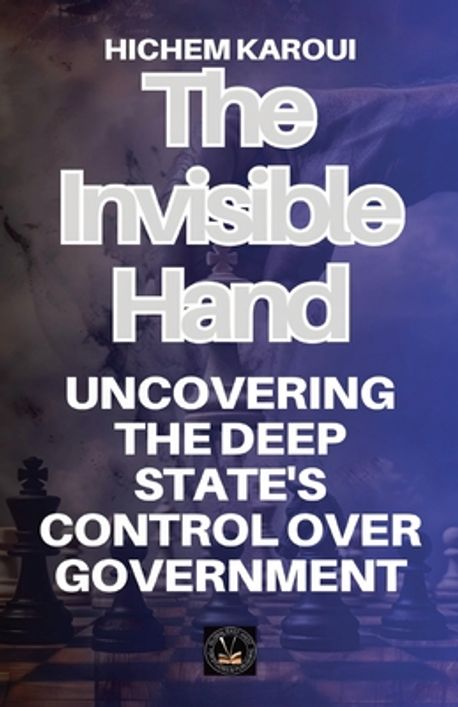 The Invisible Hand | Karoui, Hichem - 교보문고