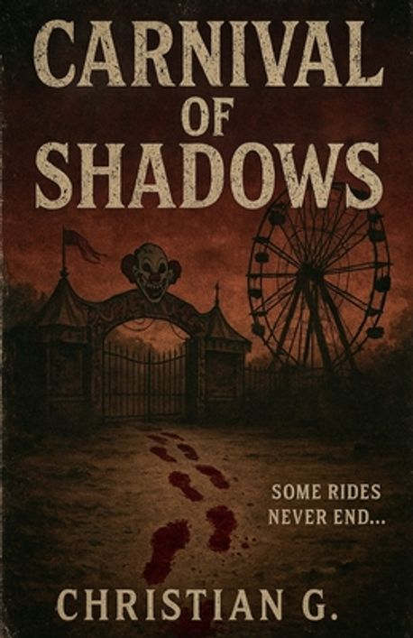 Carnival Of Shadows | G, Christian - 교보문고
