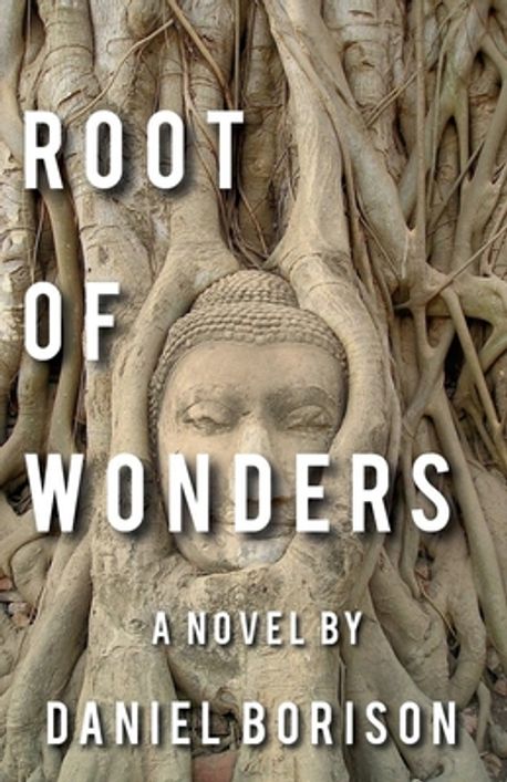Root of Wonders | Borison, Daniel - 교보문고