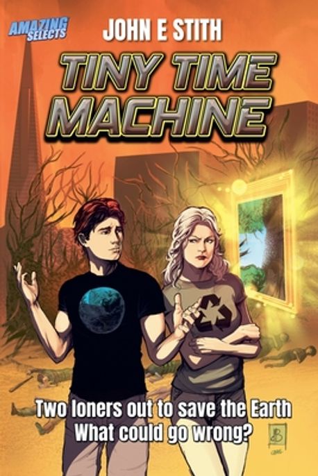 Tiny Time Machine | Stith, John E. - 교보문고