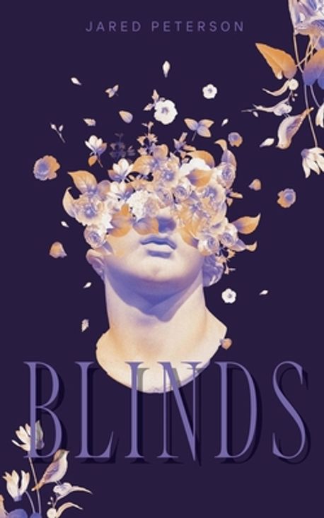 Blinds | Peterson, Jared - 교보문고