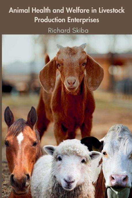 Animal Health and Welfare in Livestock Production Enterprises | Skiba ...