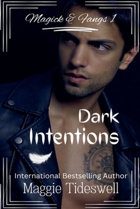 Dark Intentions | Tideswell, Maggie - 교보문고