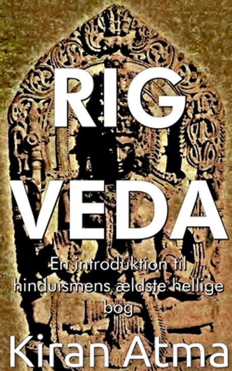 Rig Veda | Atma, Kiran - 교보문고