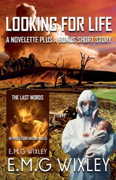 Looking for Life | Wixley, E. M. G. - 교보문고