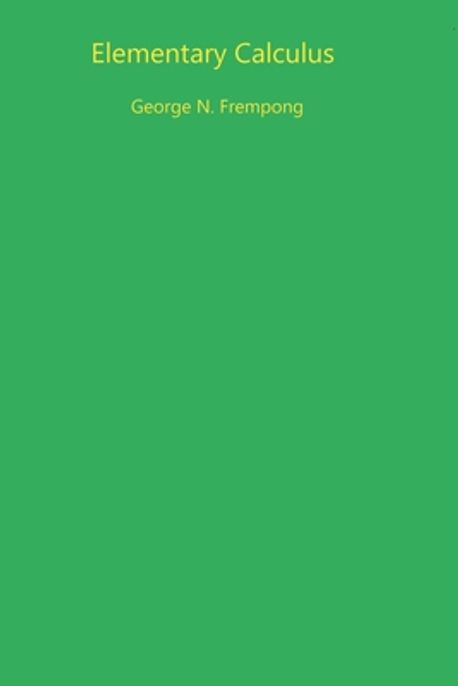 Elementary Calculus | Frempong, George N. - 교보문고