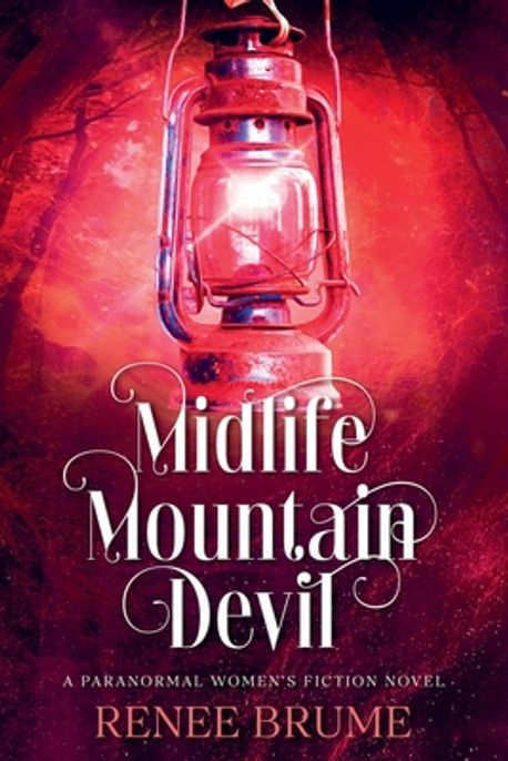 Midlife Mountain Devil | Brume, Renee - 교보문고