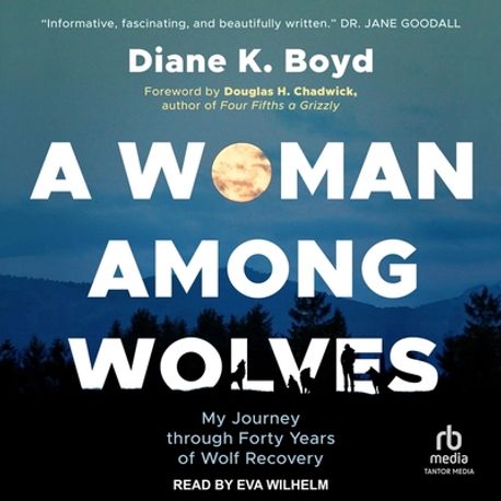 A Woman Among Wolves | Boyd, Diane K. - 교보문고