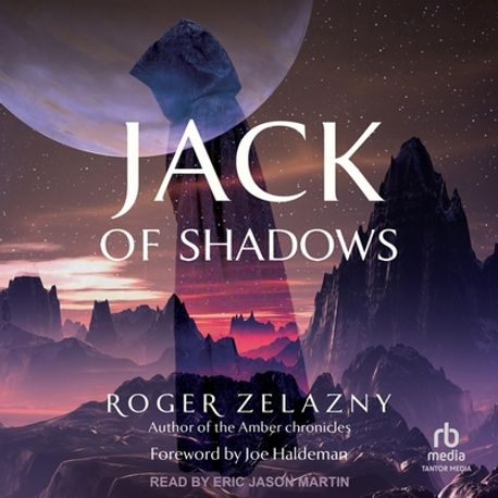Jack of Shadows | Zelazny, Roger - 교보문고