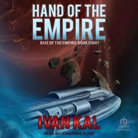 Hand of the Empire | Kal, Ivan - 교보문고
