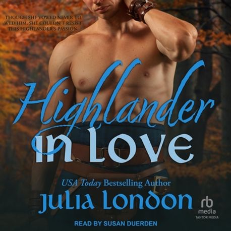 Highlander in Love | London, Julia - 교보문고