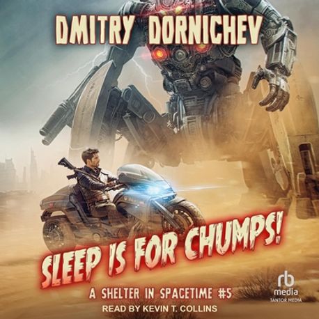 Sleep Is for Chumps! | Dornichev, Dmitry - 교보문고