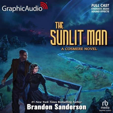 The Sunlit Man | Sanderson, Brandon - 교보문고