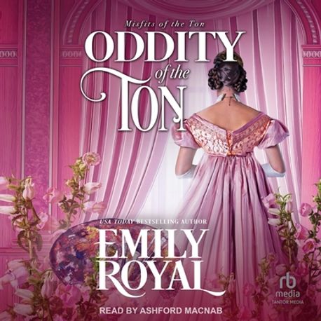 Oddity of the Ton | Royal, Emily - 교보문고
