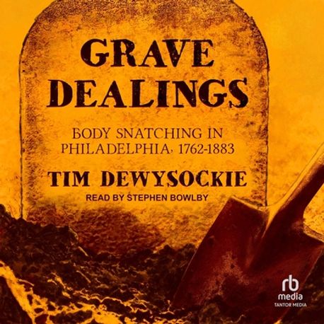 Grave Dealings | Dewysockie, Tim - 교보문고