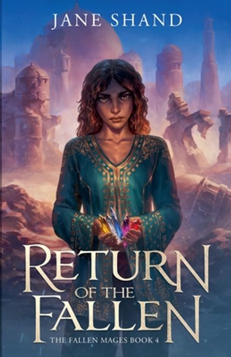 Return of the Fallen | Shand, Jane - 교보문고