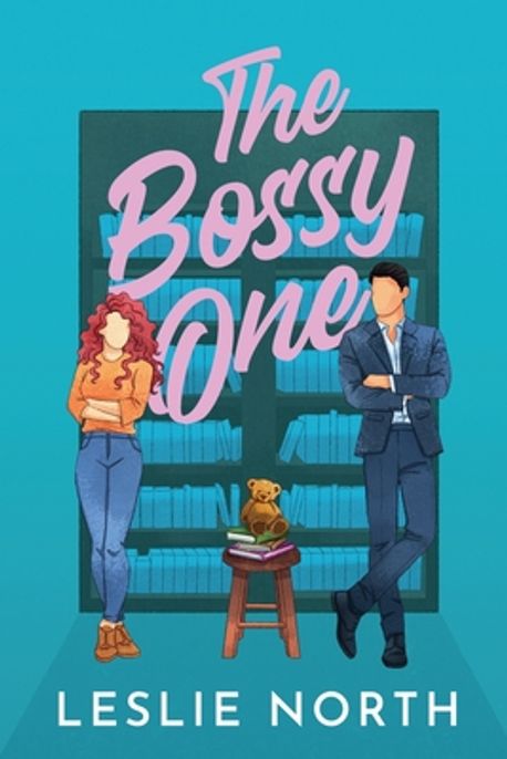 The Bossy One | North, Leslie - 교보문고
