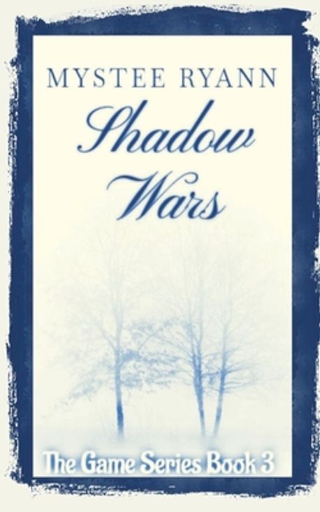 Shadow Wars | Ryann, Mystee - 교보문고