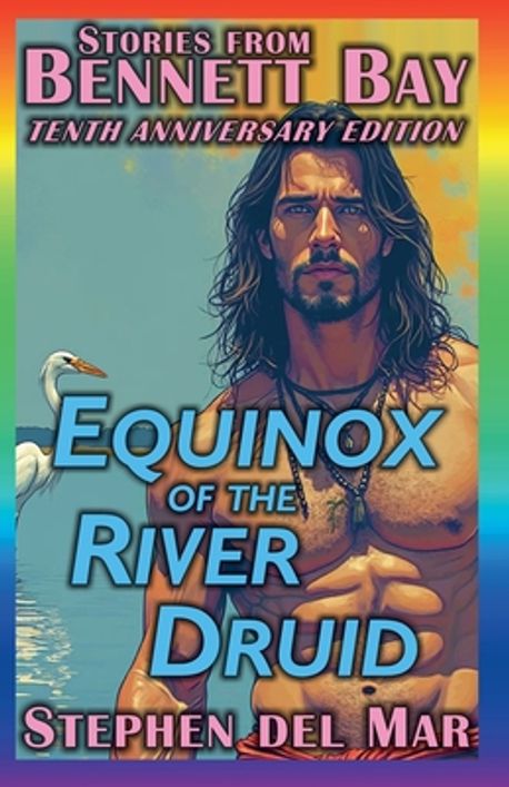 Equinox of the River Druid | Mar, Stephen del - 교보문고