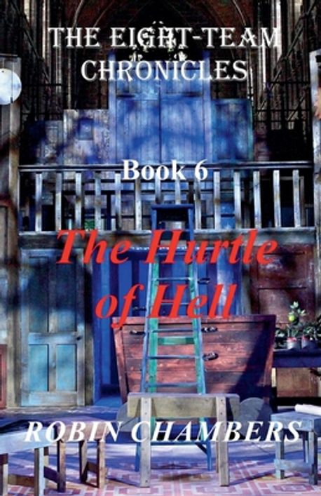 The Hurtle Of Hell | Chambers, Robin - 교보문고