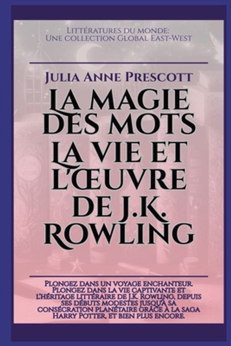 La magie des mots | Prescott, Julia Anne - 교보문고