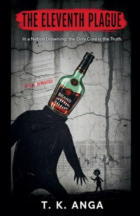 The Eleventh Plague | T. K. Anga - 교보문고