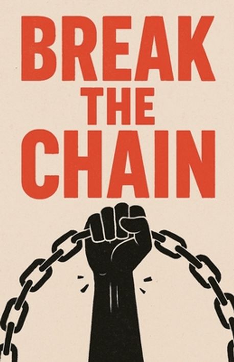 Break the Chain | Simiyu, Mathias - 교보문고